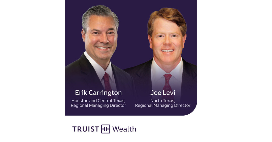 Truist appoints new leadership for Truist Wealth and Premier teams in Texas - Oct 7, 2025