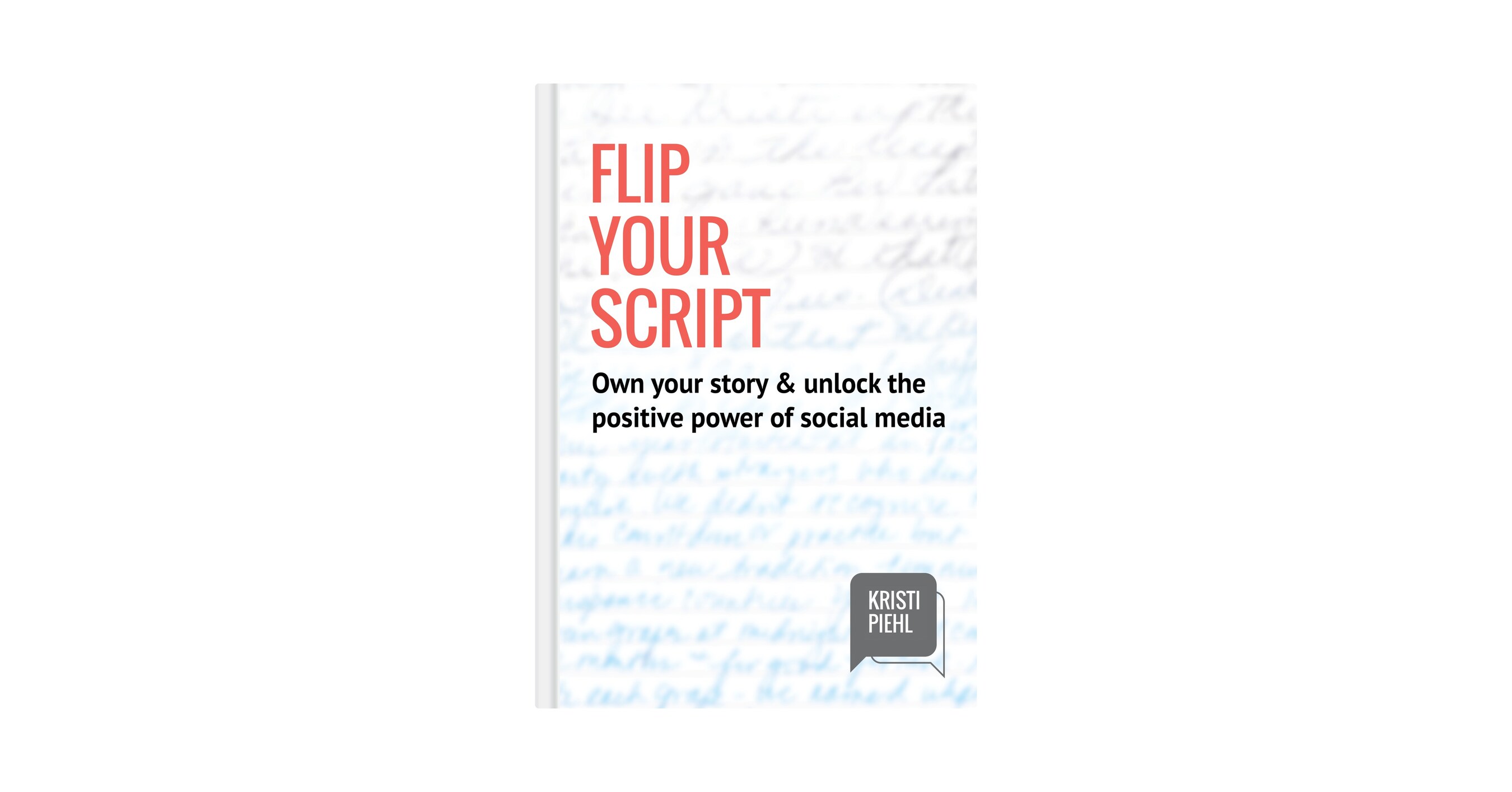 New Book "Flip Your Script" Empowers Leaders to Own Their Stories and ...