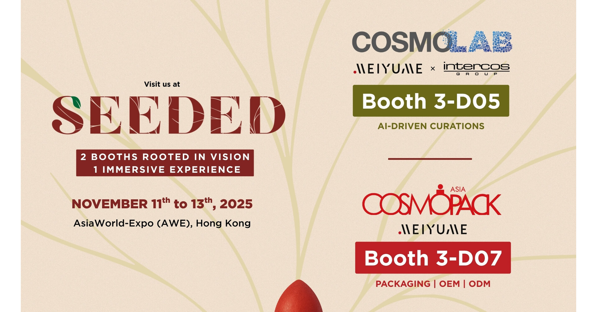 Meiyume at Cosmopack Asia 2025: SEEDED -- Rooted in Intelligence ...