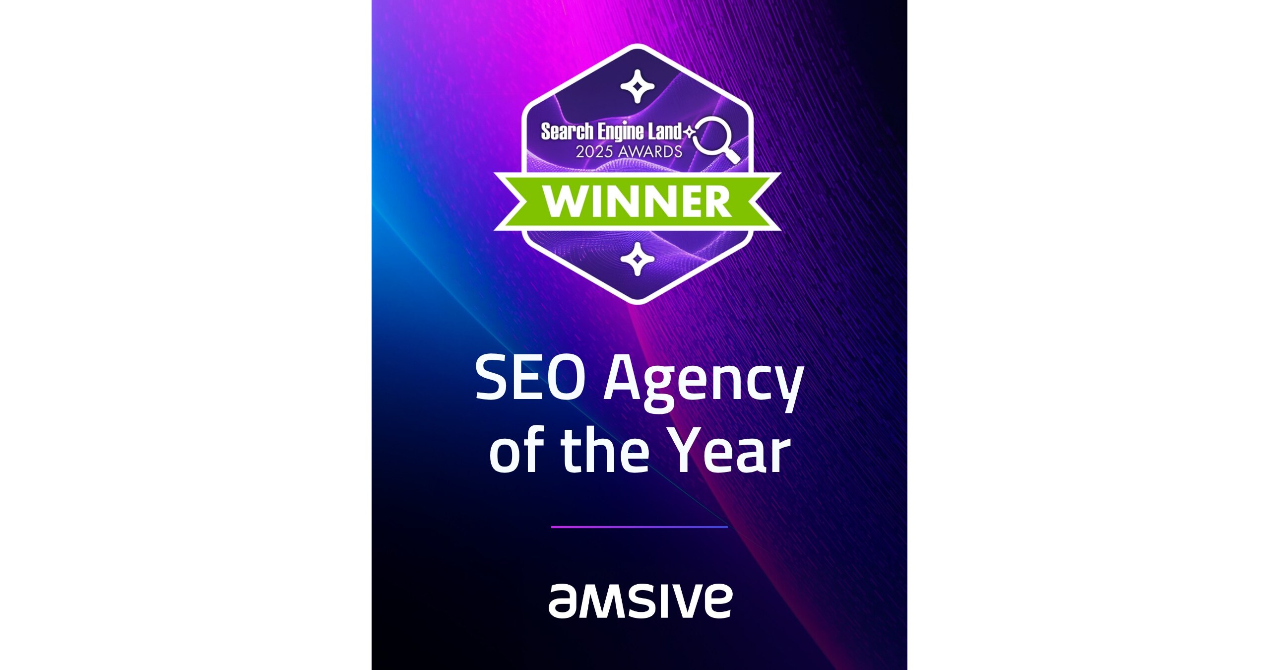 Amsive Named "Agency of the Year - SEO" in the 2025 Search Engine Land ...