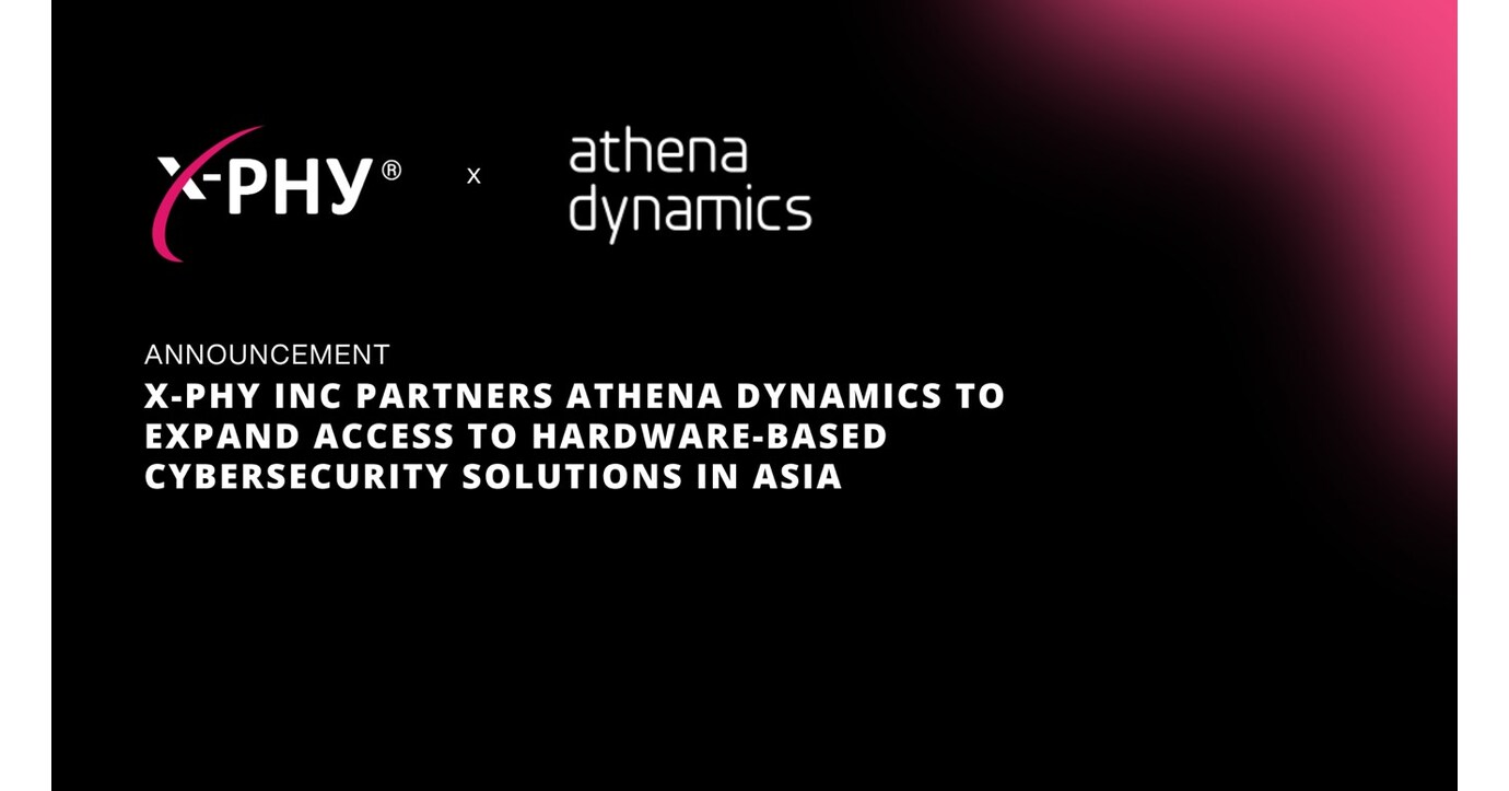 X-PHY Inc partners Athena Dynamics to expand access to hardware-based cybersecurity solutions in ...