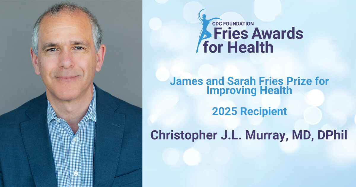 Christopher J.L. Murray Receives 2025 James and Sarah Fries Prize for ...