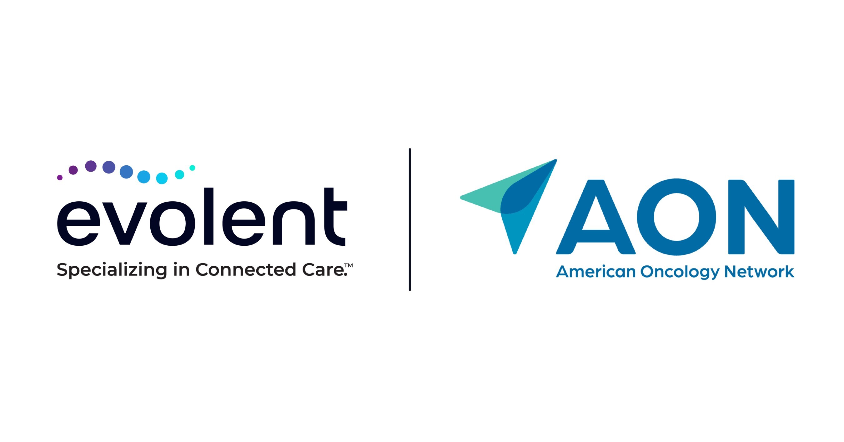 Evolent and American Oncology Network unveil innovative model seeking ...
