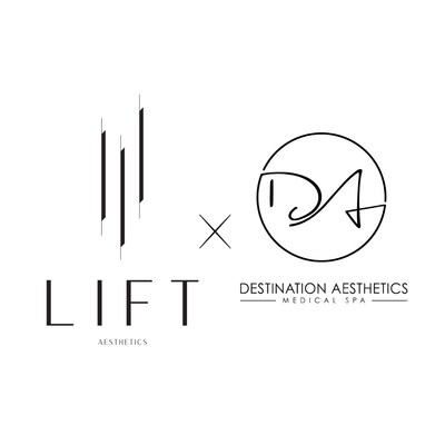 Lift Aesthetics Announces Partnership with Destination Aesthetics ...
