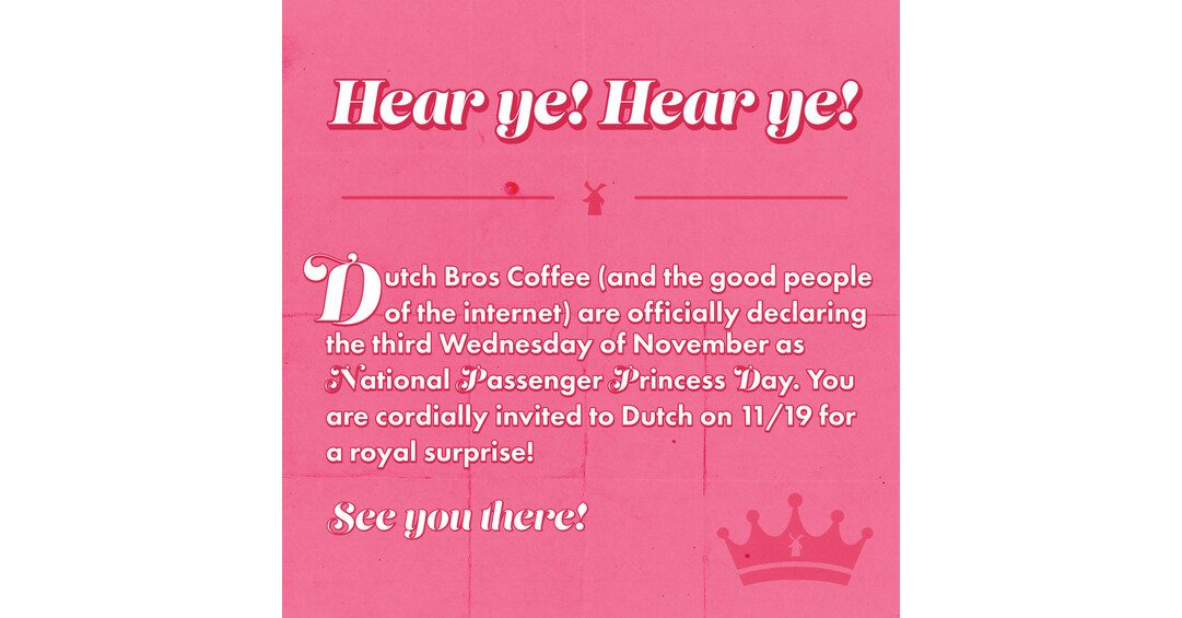 Dutch Bros® Officially Crowns National Passenger Princess Day