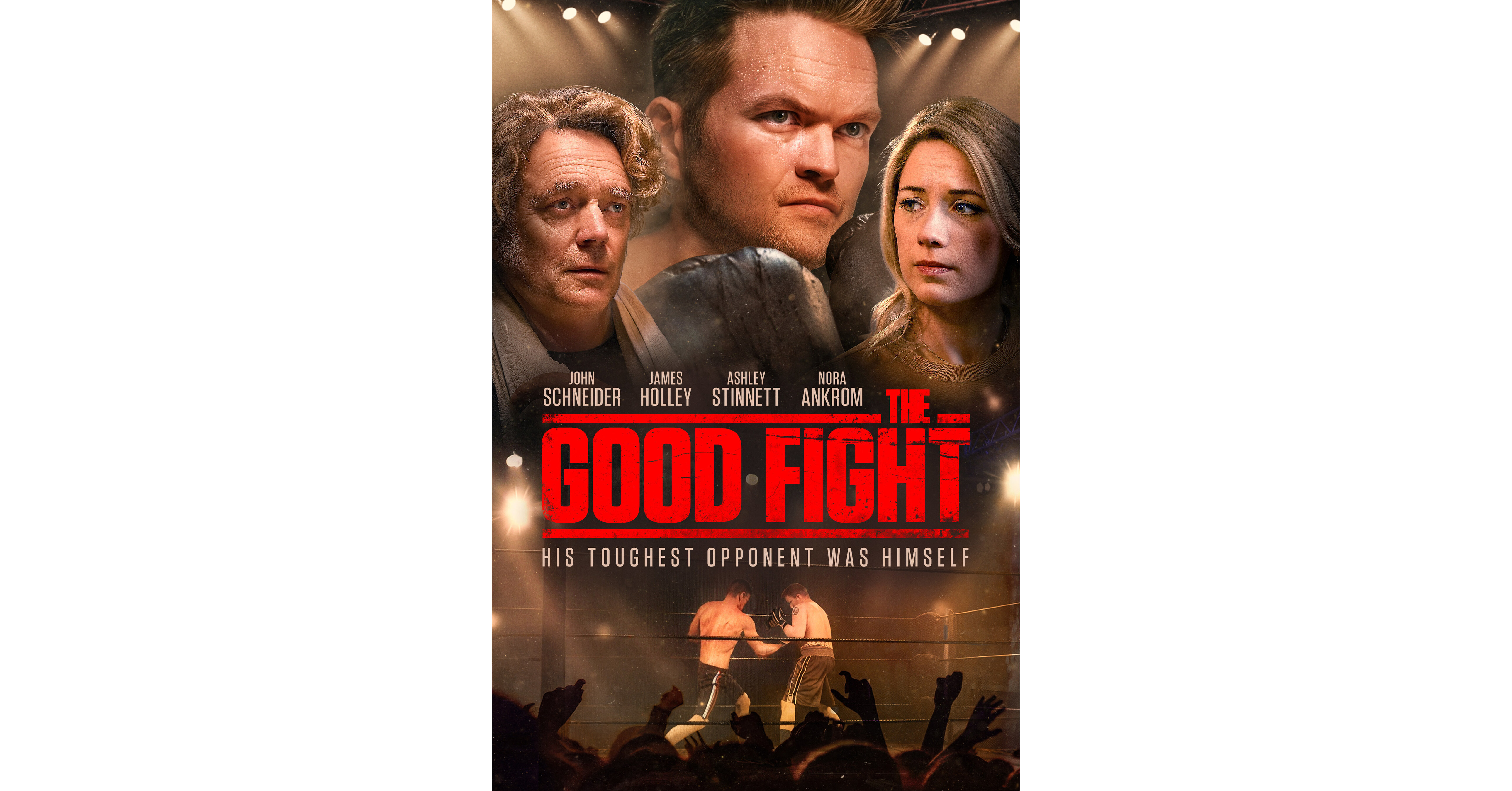 Vision Films to Release Inspirational Feature 'The Good Fight' Starring ...