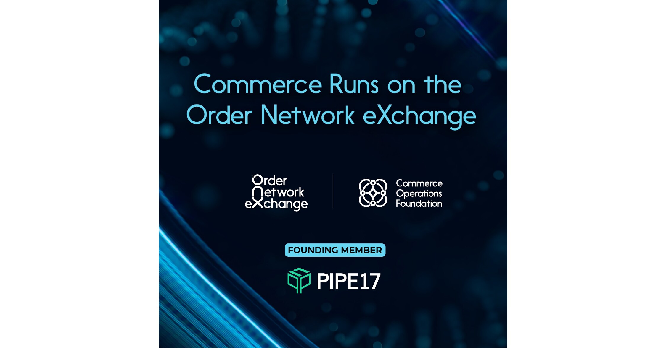Pipe17 Joins Commerce Operations Foundation as Founding Member to Advance Open Standards for the ...