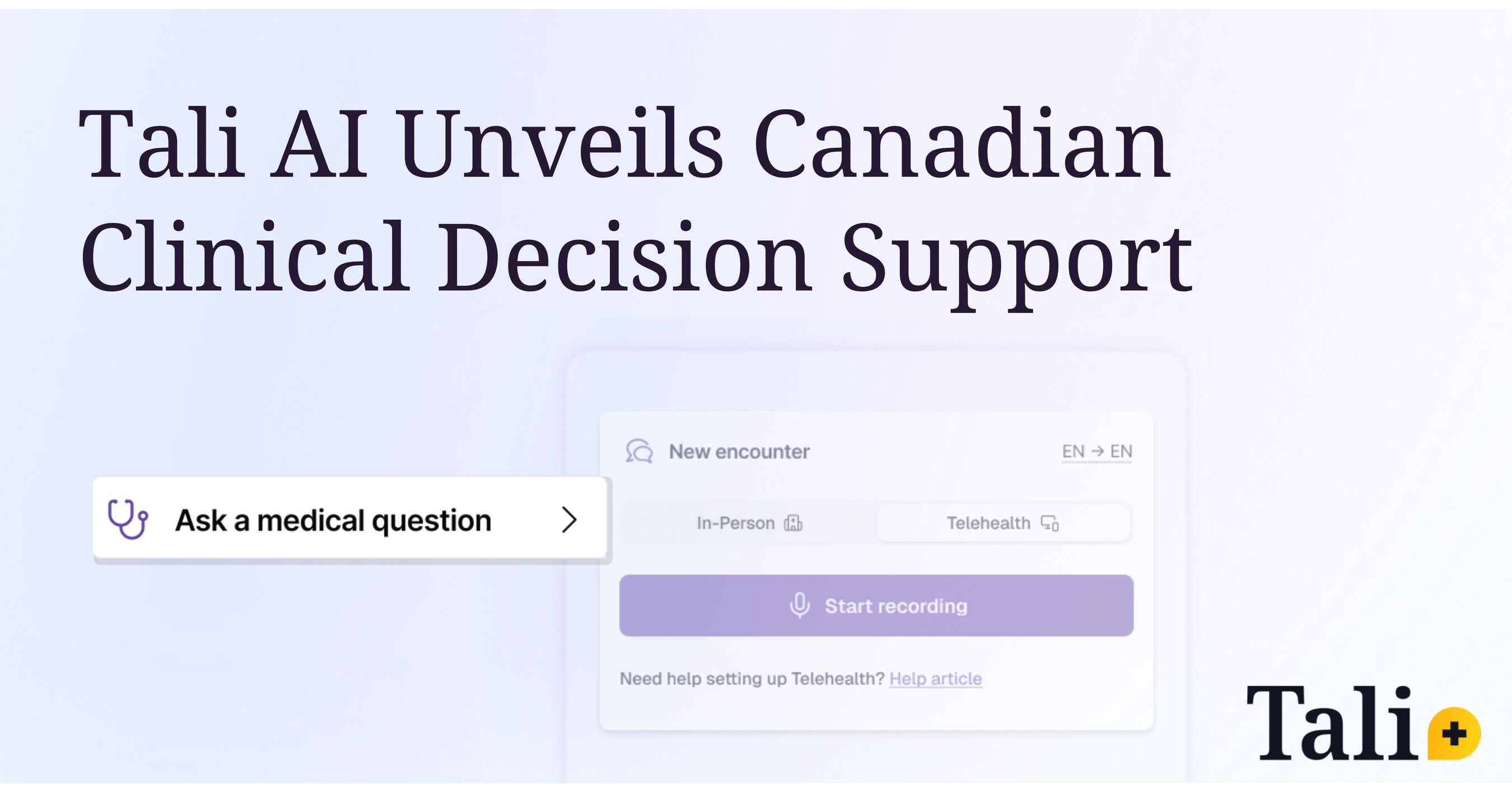 Tali AI Unveils Its Clinical Decision Support, Marking a New Era for AI ...