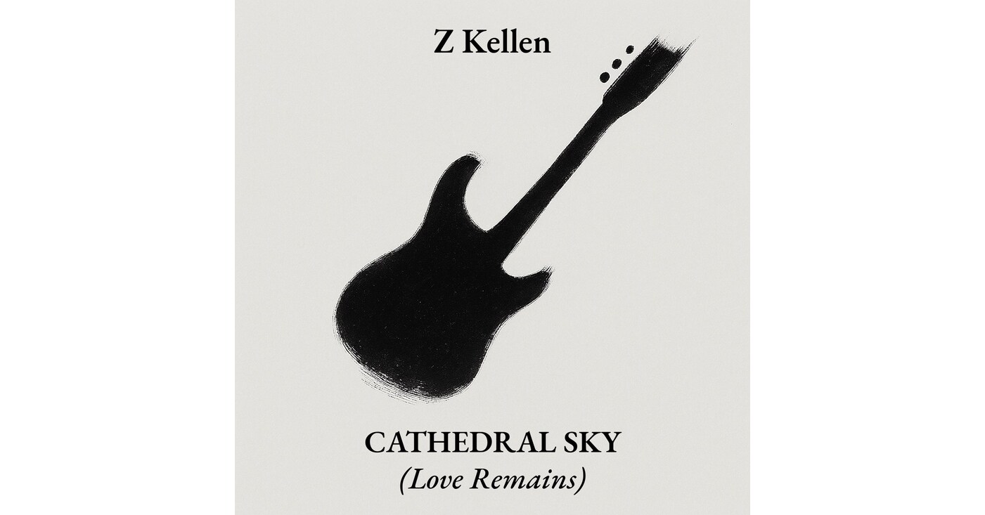 Z Kellen Releases Debut Album Cathedral Sky (Love Remains) -- A Seven ...