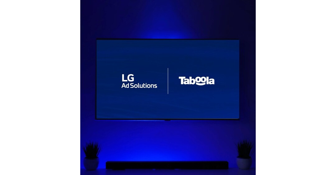LG Ad Solutions and Taboola Partner to Bring TV-Driven Performance to ...