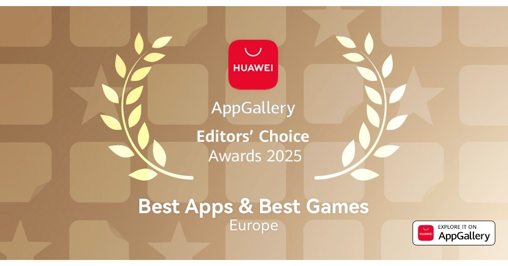 HUAWEI AppGallery Editors' Choice Awards 2025 Celebrate Innovation and ...