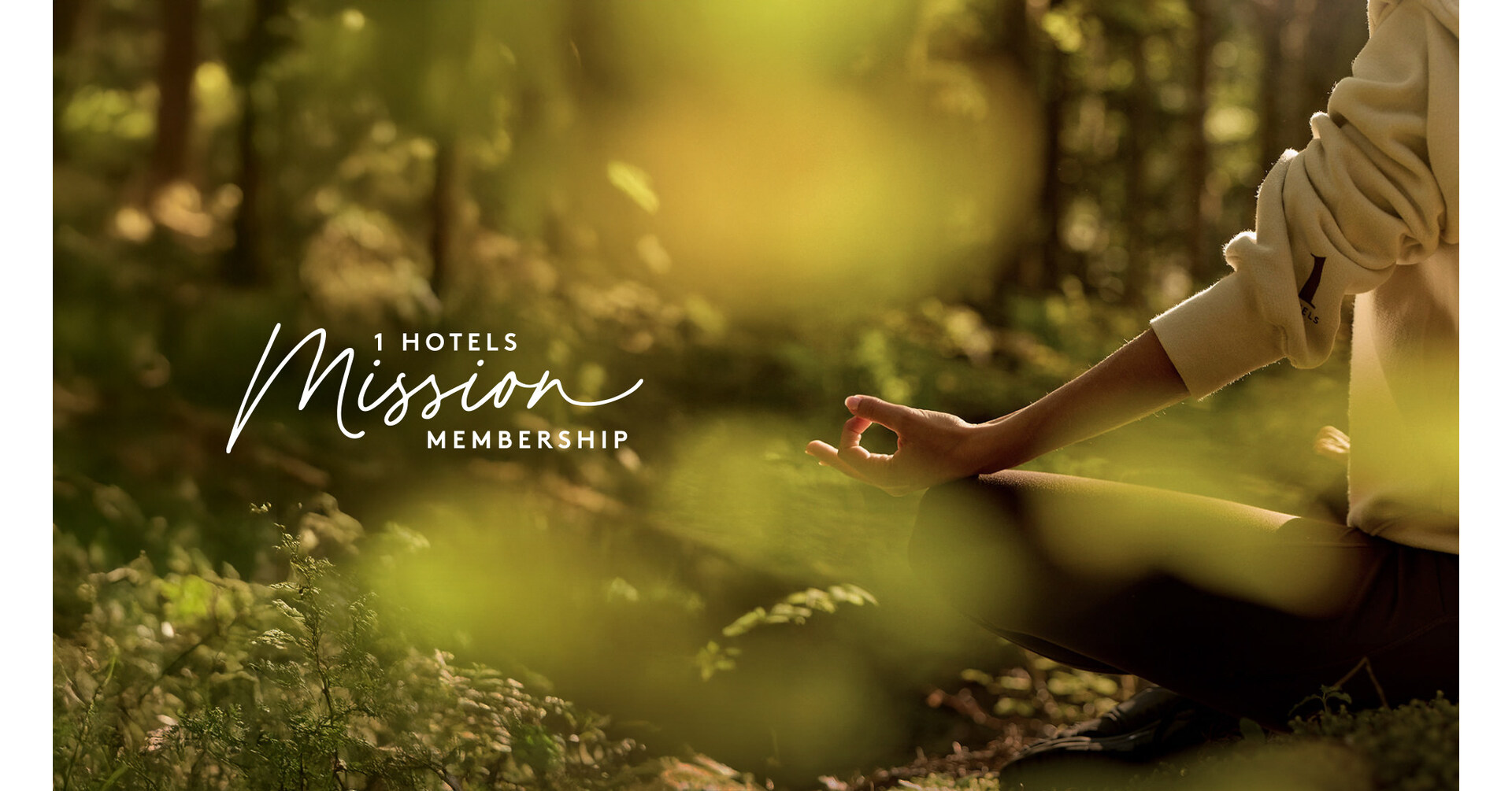1 Hotels Mission Membership™: a Transformative Loyalty Program