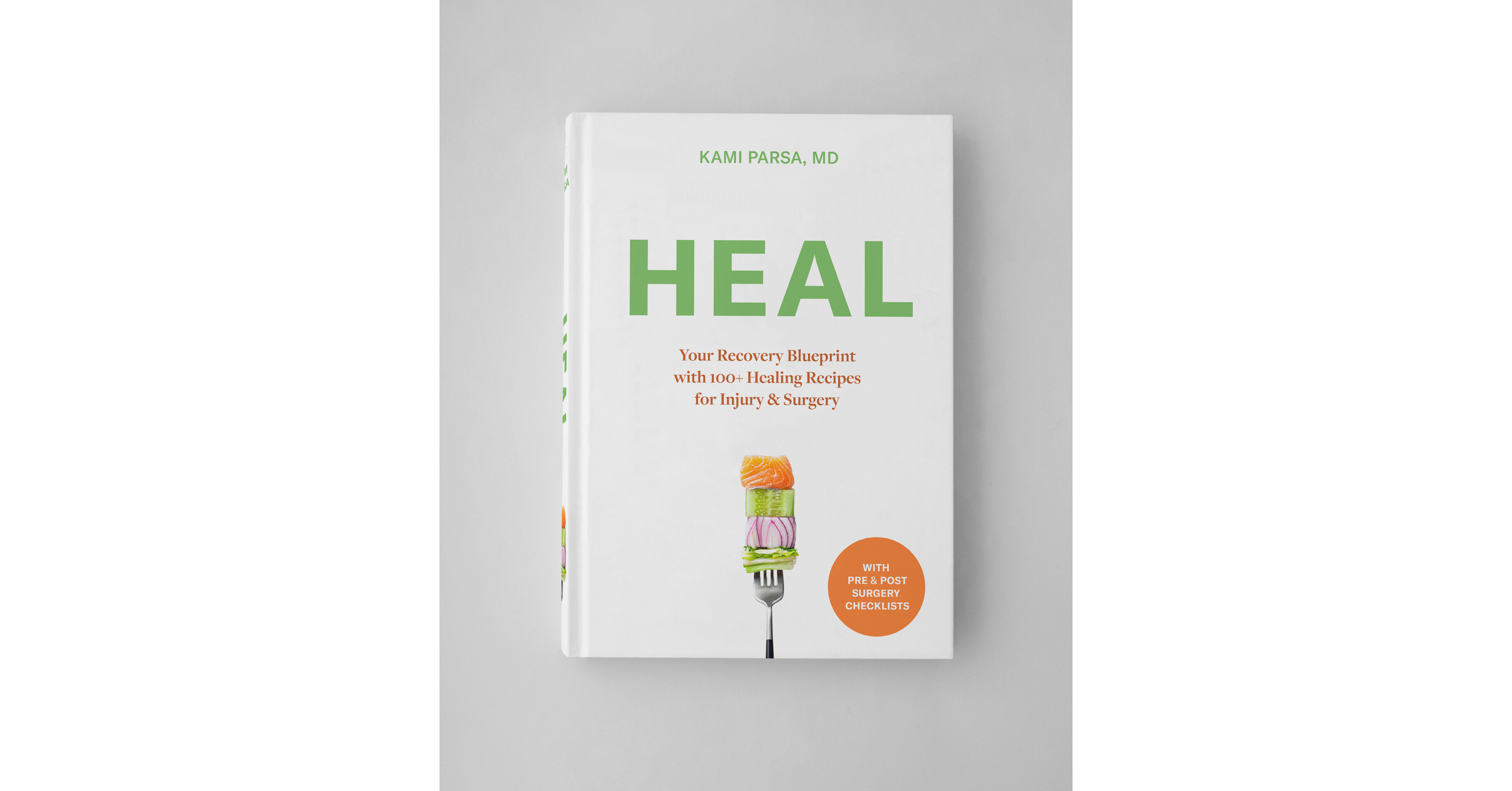 New Book "HEAL" Introduces a Doctor-Designed Nutrition Blueprint to ...