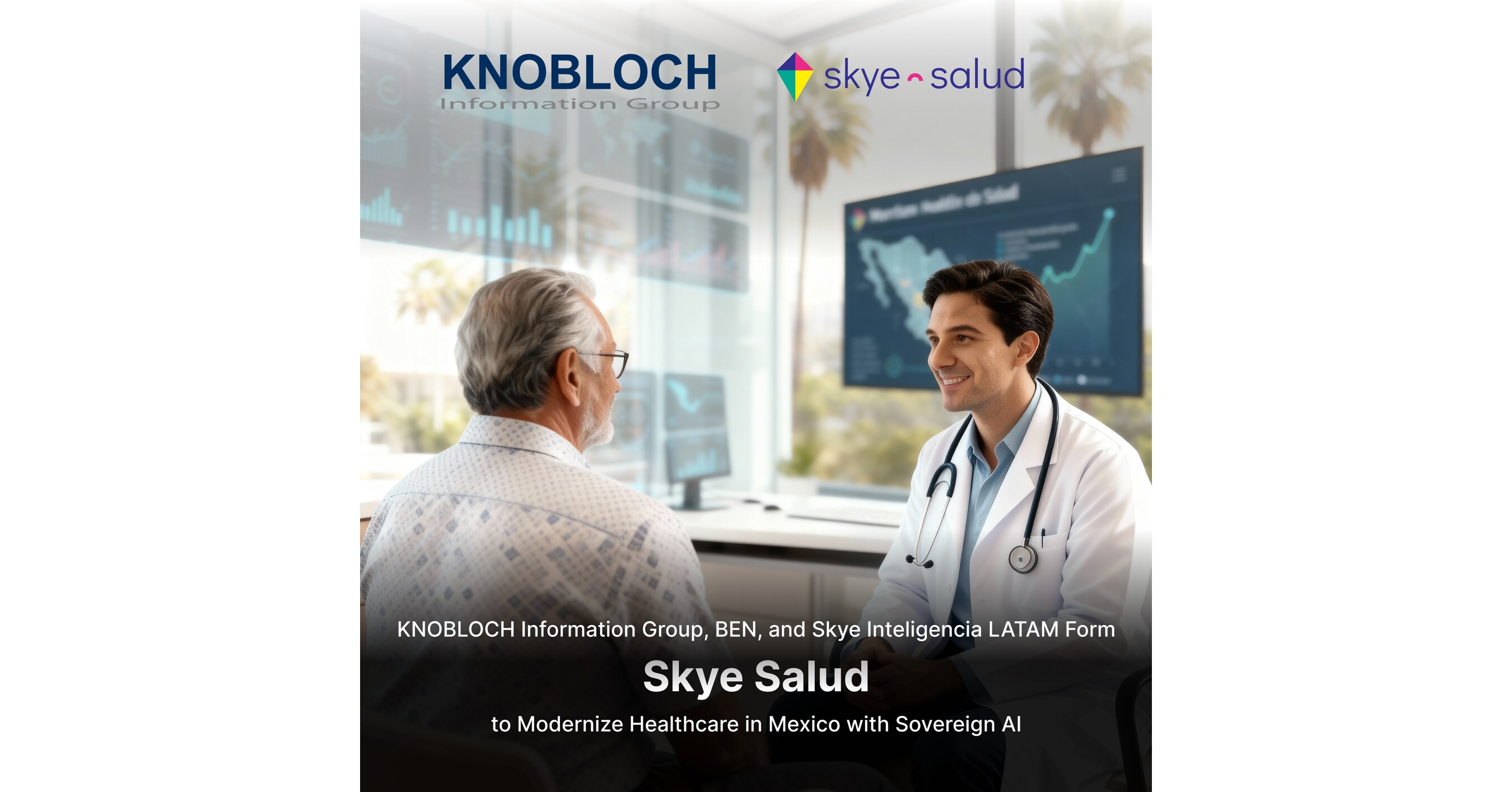 KNOBLOCH Information Group, BEN, and Skye Inteligencia LATAM Form Skye ...