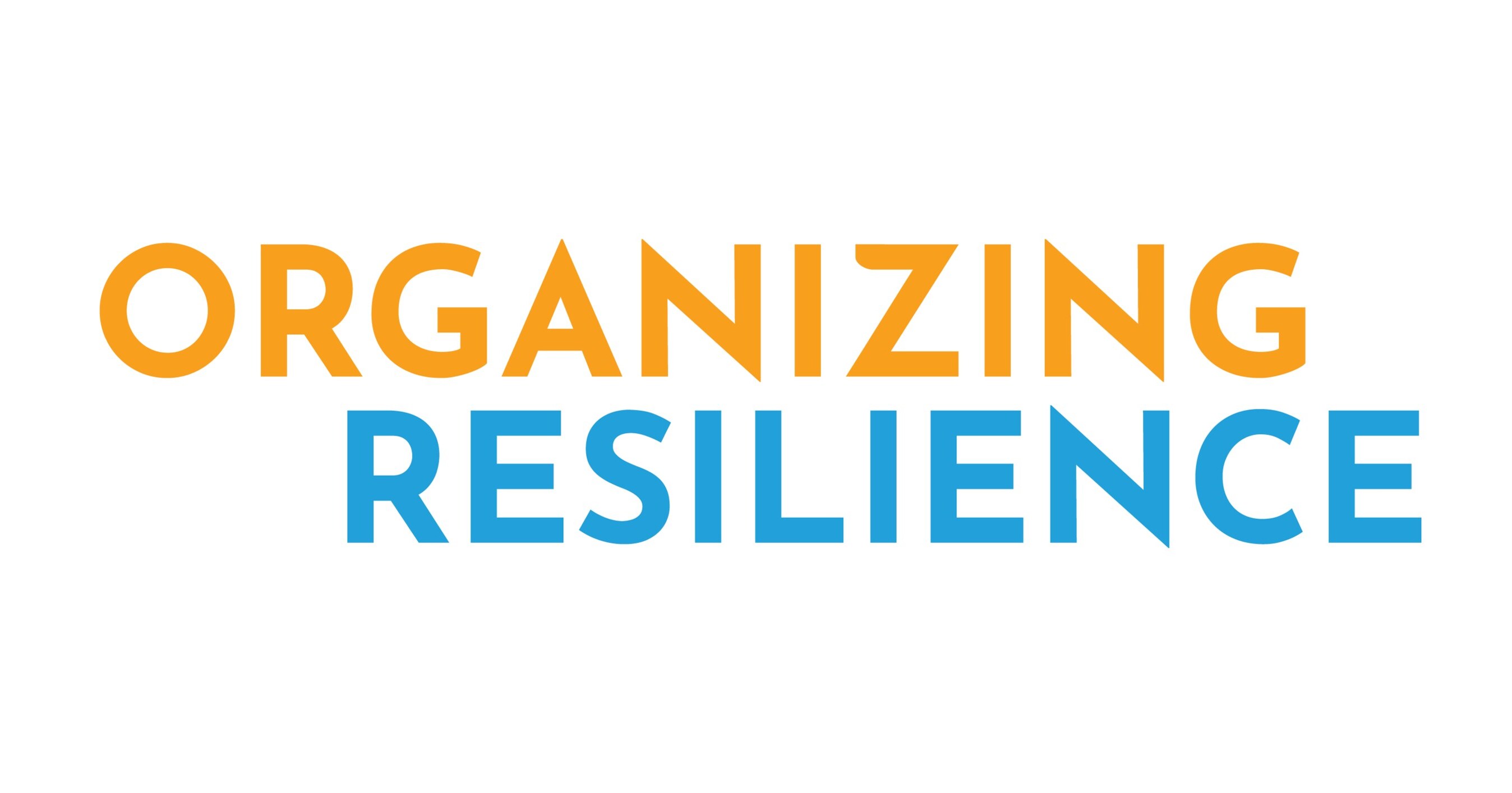 STATEMENT FROM ORGANIZING RESILIENCE: Disaster Survivors Strongly ...