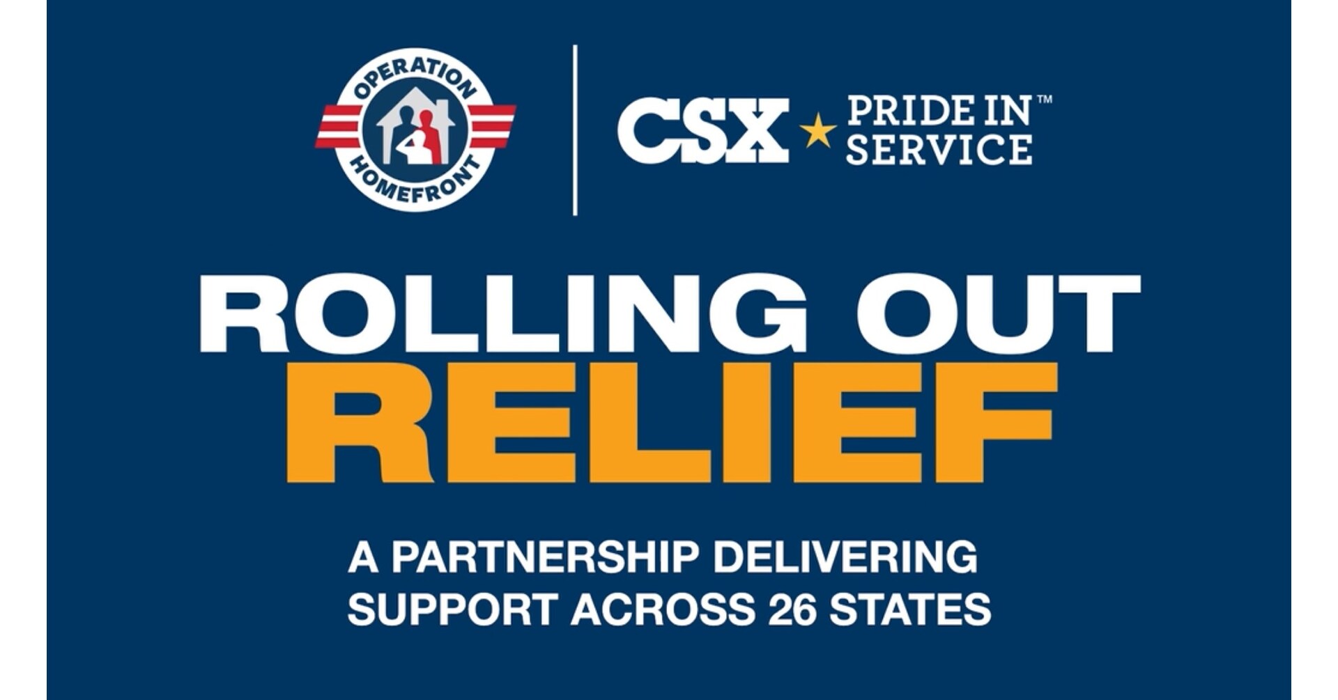 Rolling Out Relief: Operation Homefront and CSX Ease Transportation and ...
