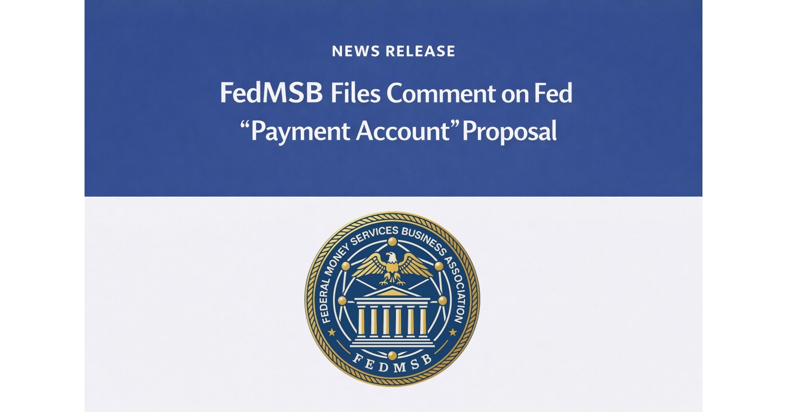 FedMSB Files Comment on Fed "Payment Account" RFI--Applauds Innovation ...