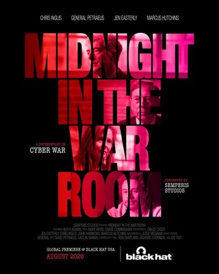 World Premiere of Midnight in the War Room to be Hosted at Black Hat ...