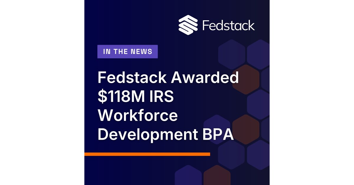 Fedstack, a Smoothstack Company, Awarded $118M IRS OCIO Workforce ...
