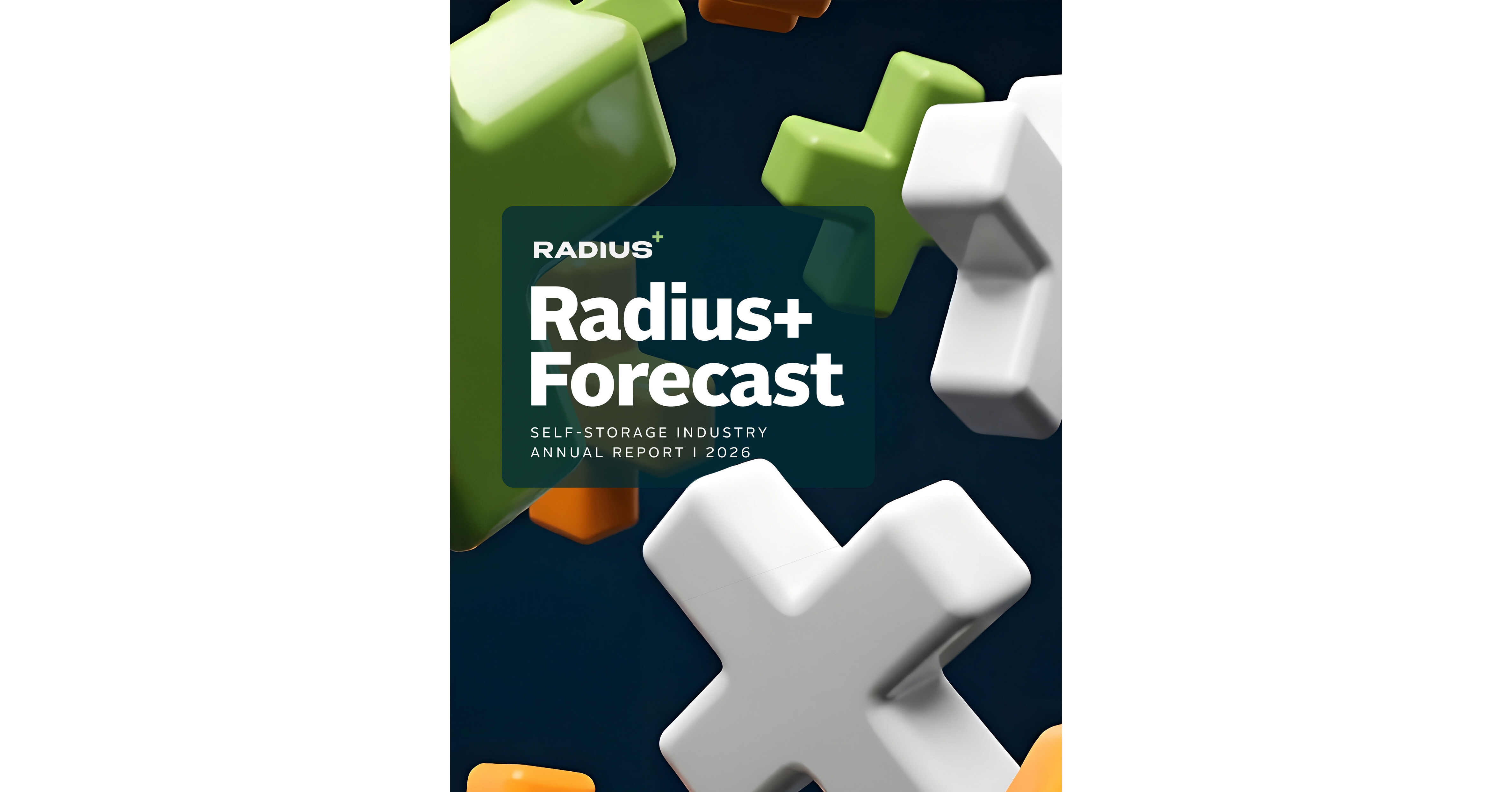 Radius+ Releases 2026 Radius+ Forecast for the Self-Storage Industry