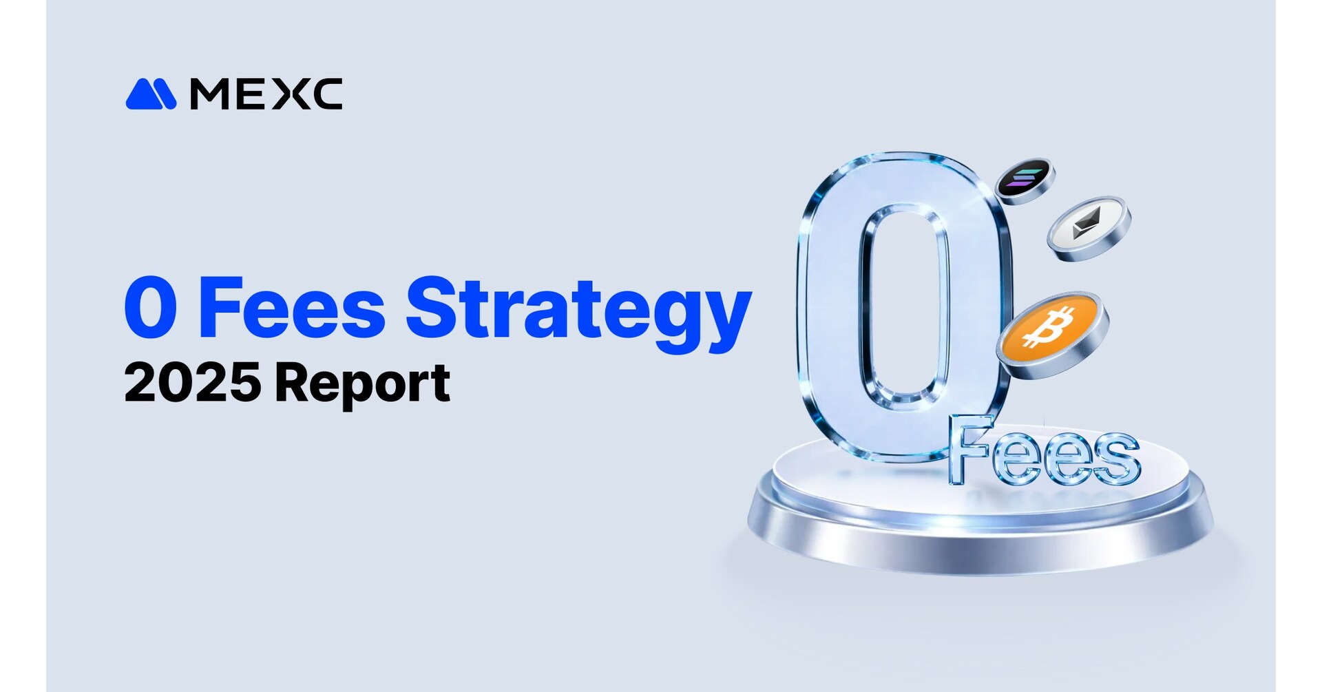 MEXC 2025 Report: Zero-Fee Strategy Delivers $1.1B in User Savings ...