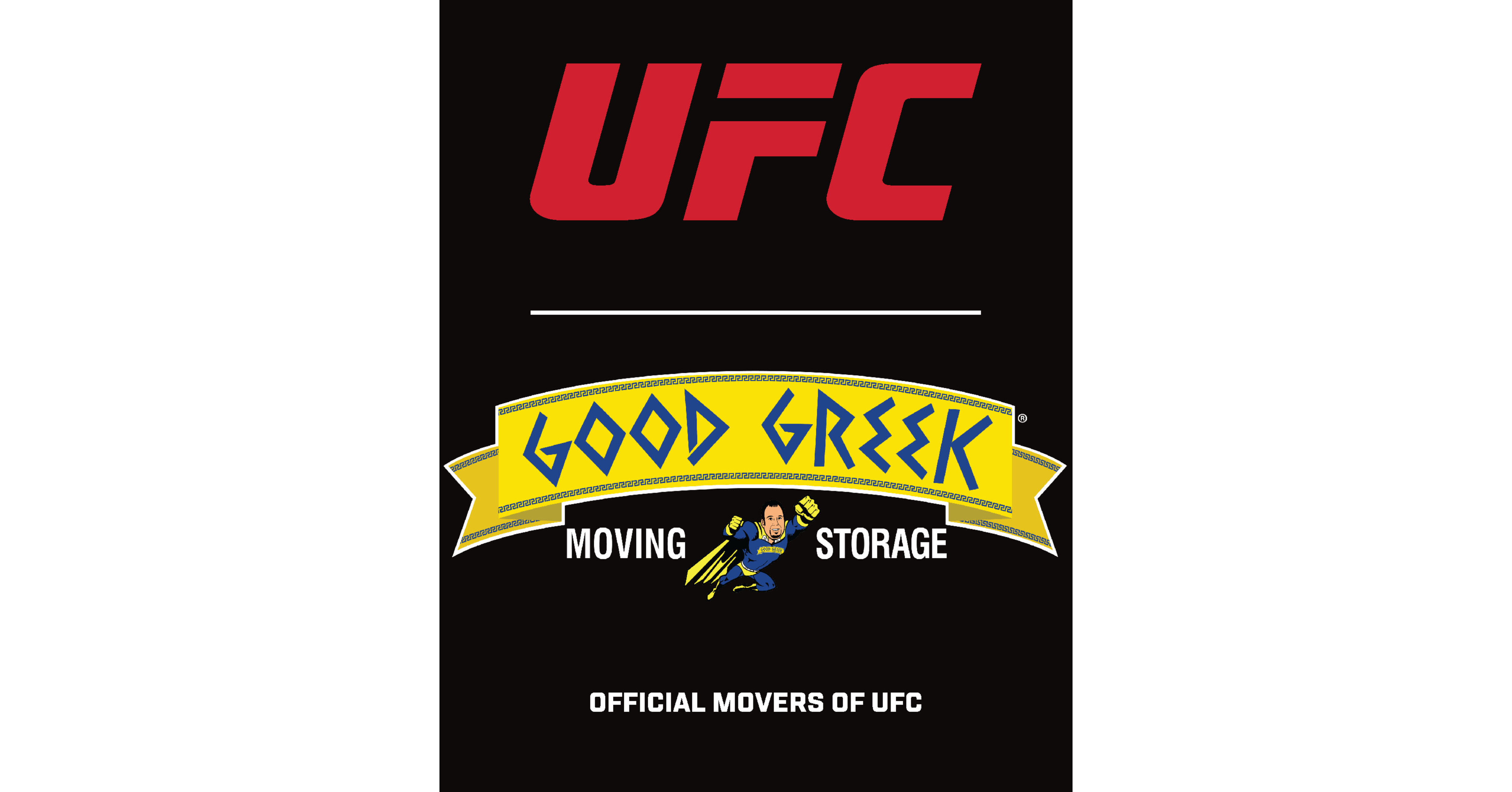 UFC® AND GOOD GREEK MOVING & STORAGE ANNOUNCE OFFICIAL PARTNERSHIP