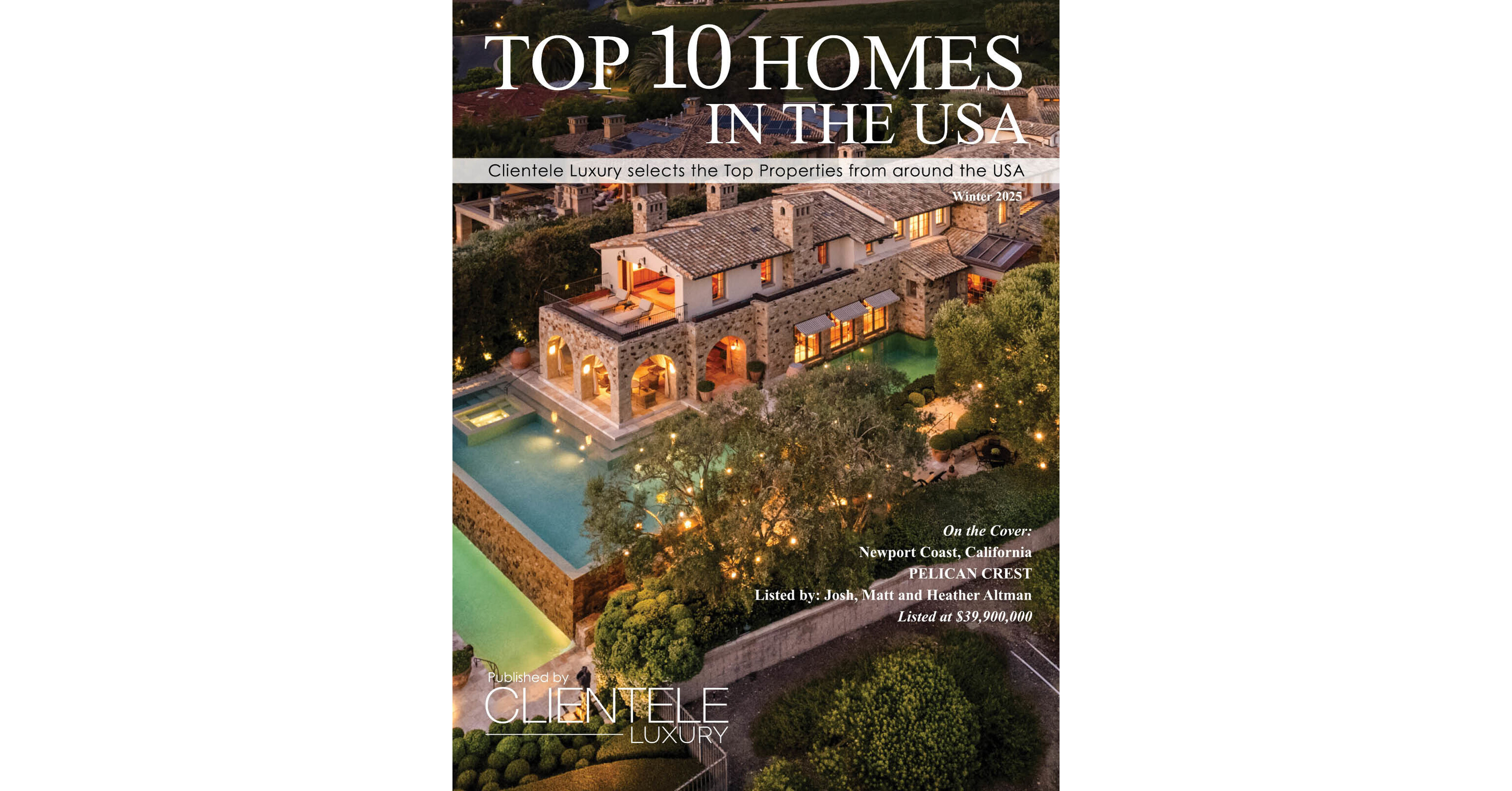Clientele Luxury Global Magazine Releases 2026 Hot 20 Luxury Agents List