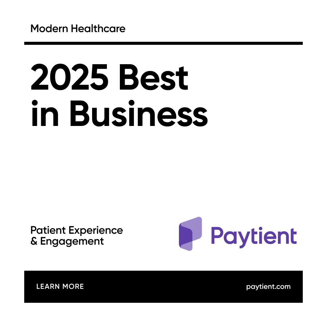 Paytient Recognized by Modern Healthcare for Transforming Patient ...