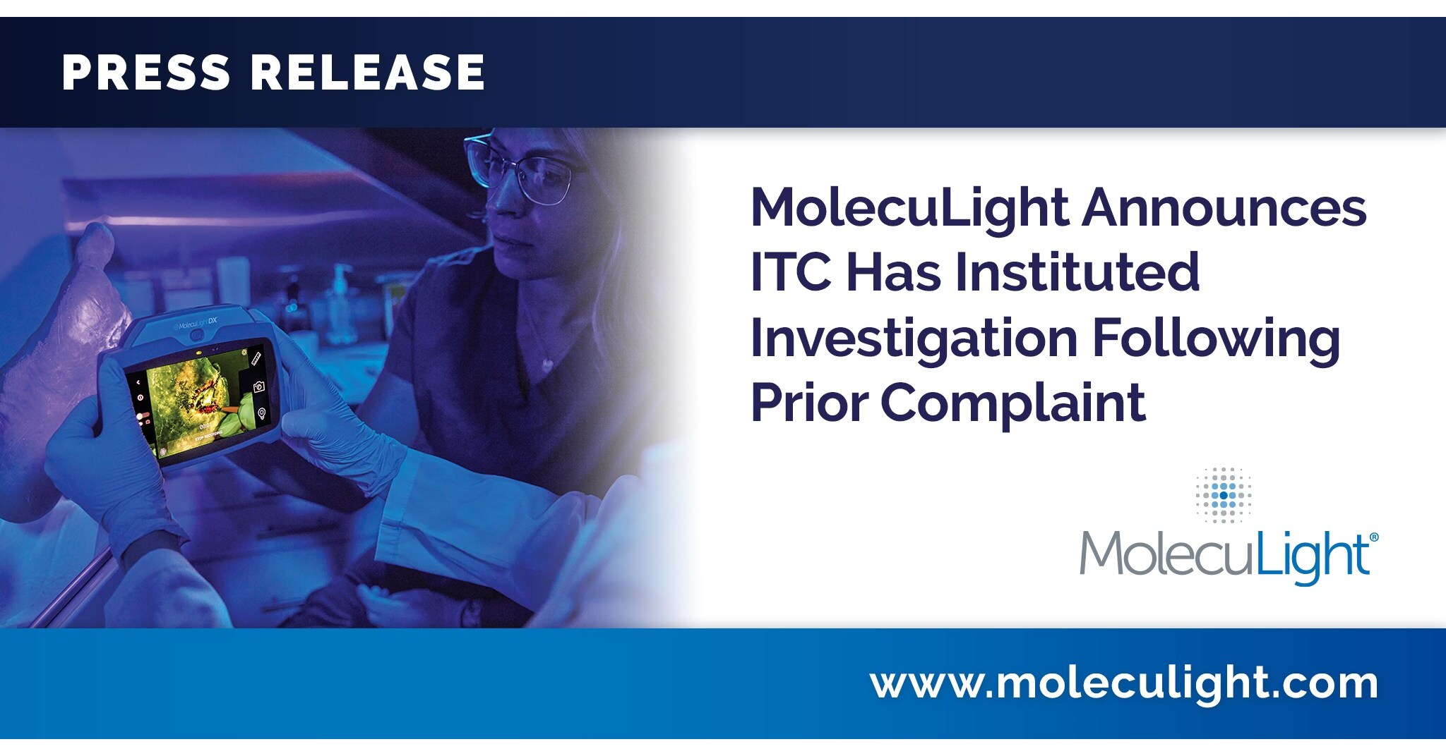 MolecuLight Announces ITC Has Instituted Investigation Following Prior ...