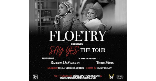 FLOETRY ANNOUNCES 2026 THE 'SAY YES' TOUR -- FIRST NATIONAL RUN ...