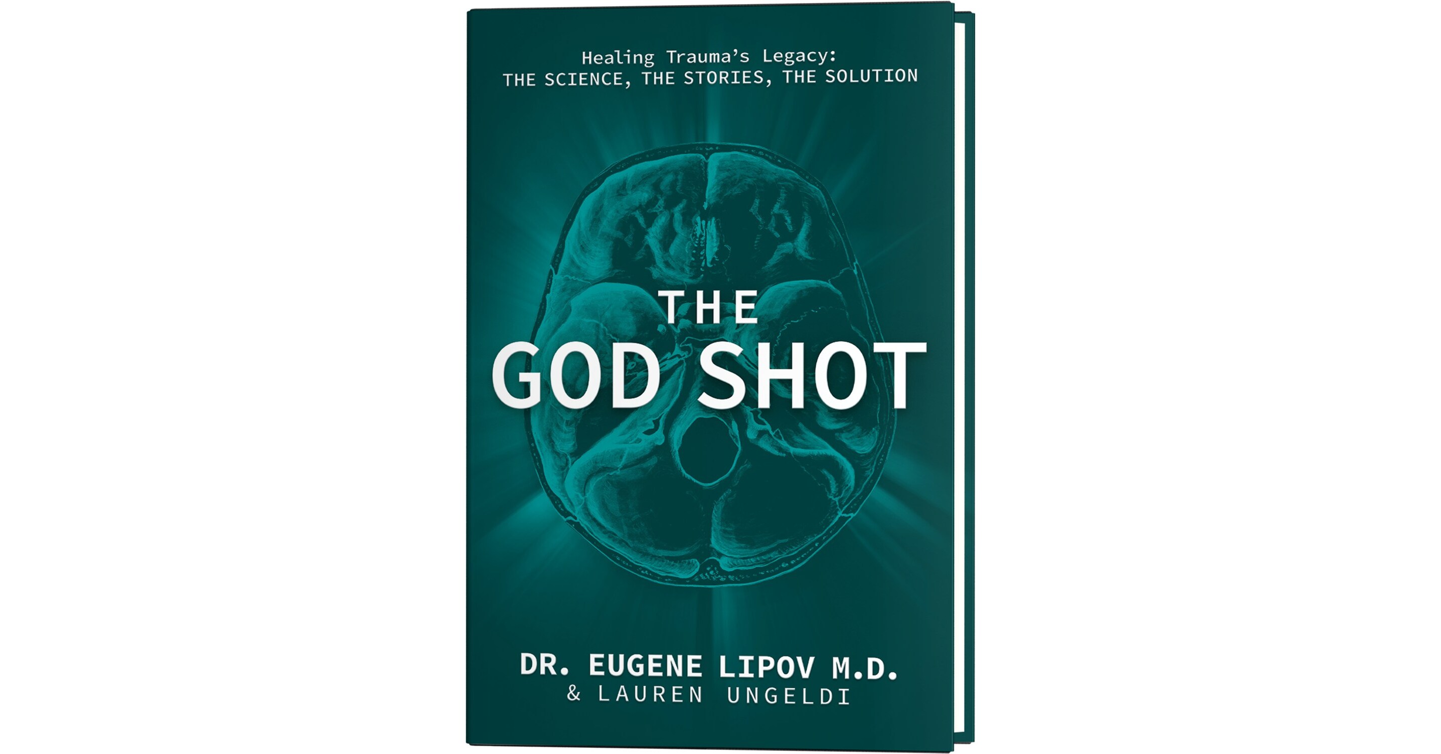 Dr. Eugene Lipov Introduces THE GOD SHOT Book, Offering a Bold New ...