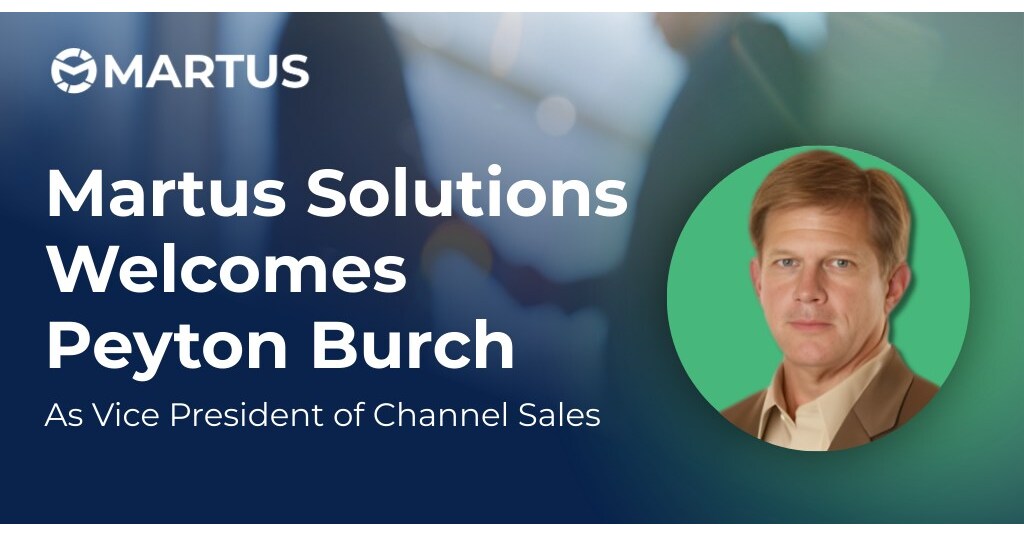 Martus Solutions Welcomes Former Sage Intacct Executive Peyton Burch as ...