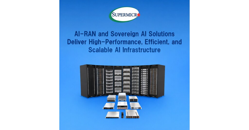 Supermicro Expands Support for AI-RAN and Sovereign AI Solutions to ...