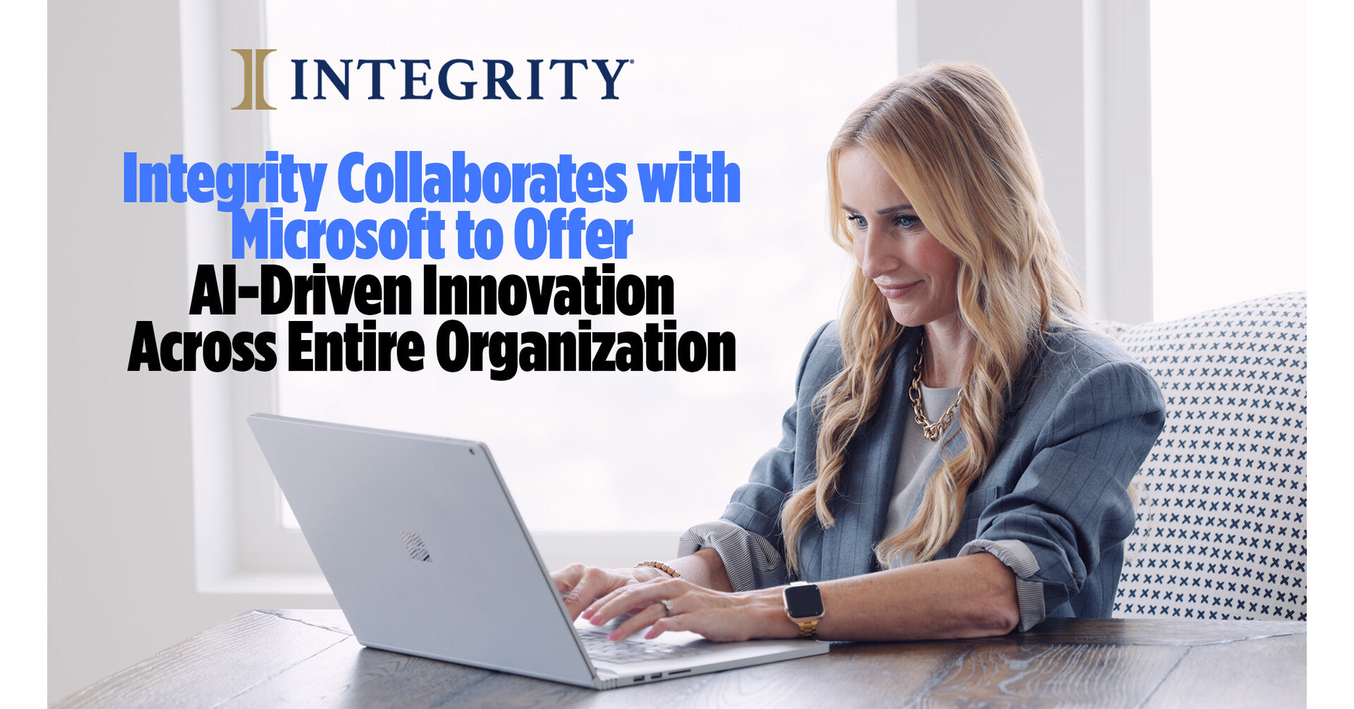 Integrity Collaborates with Microsoft to Offer AI-Driven Innovation ...