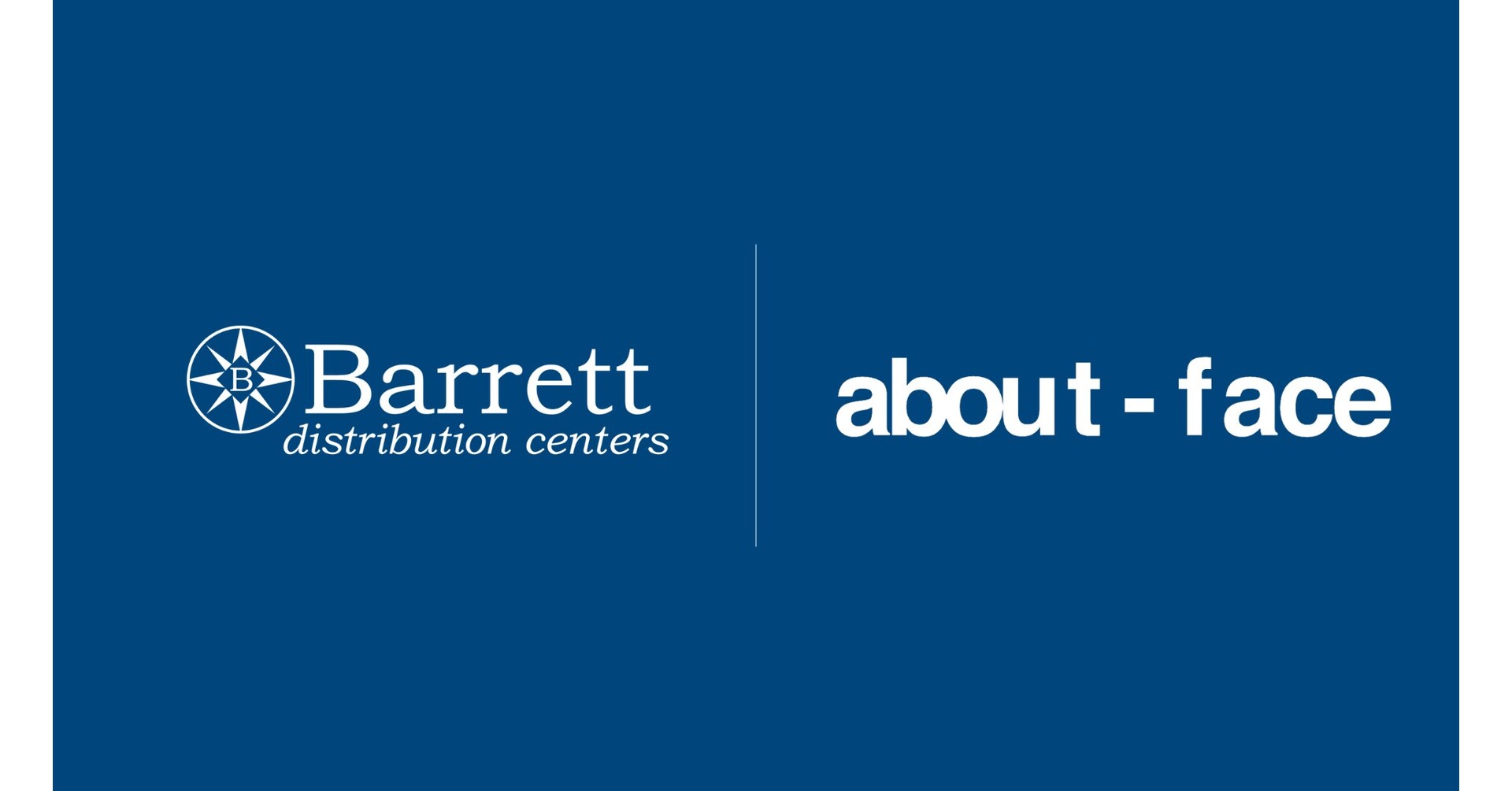 Facing Growth: about-face Selects Barrett Distribution Centers for ...