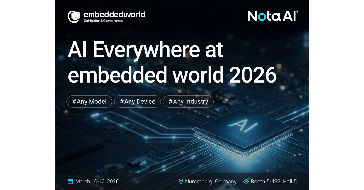 Nota AI präsentiert auf der Embedded World 2026 seine End-to-End-Lösung ...