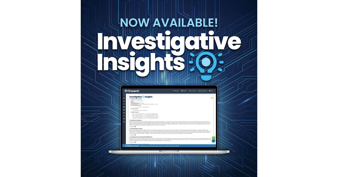 IRBsearch Launches "Investigative Insights" -- Turning Data Into ...
