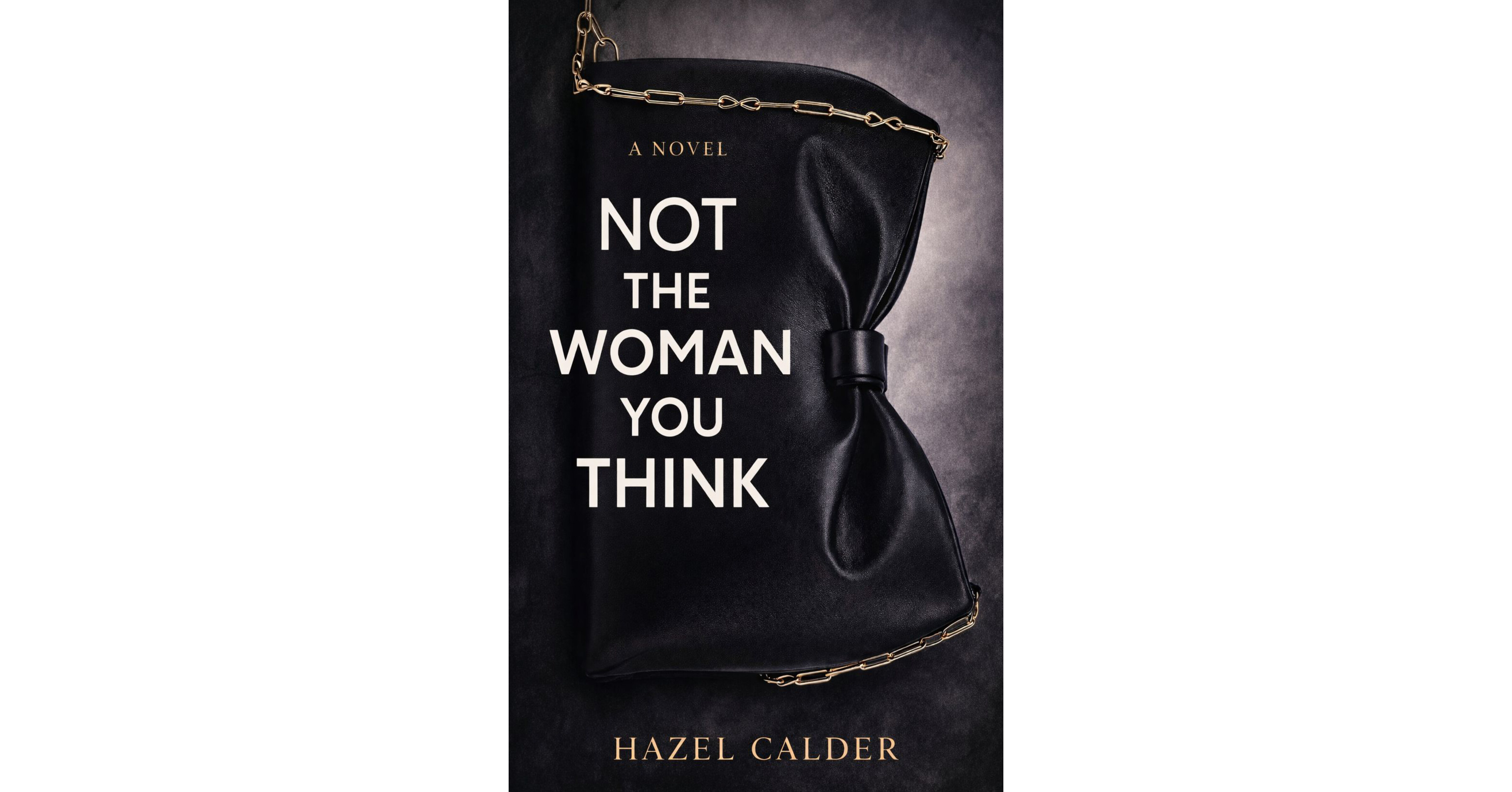 Dubai-Set Novel Not The Woman You Think Explores the Hidden Power ...