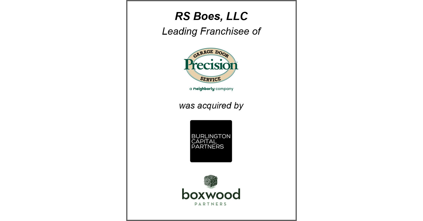 Boxwood Partners Advises RS Boes Holdings, a Neighborly Franchisee, On ...