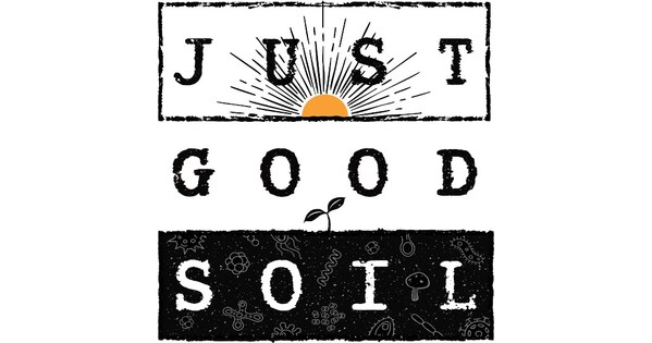 Just Good Soil Brings Regenerative Agriculture Science to Home ...