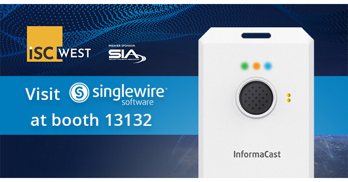 Singlewire Software to Showcase InformaCast Wearable Alert Badge at ISC ...