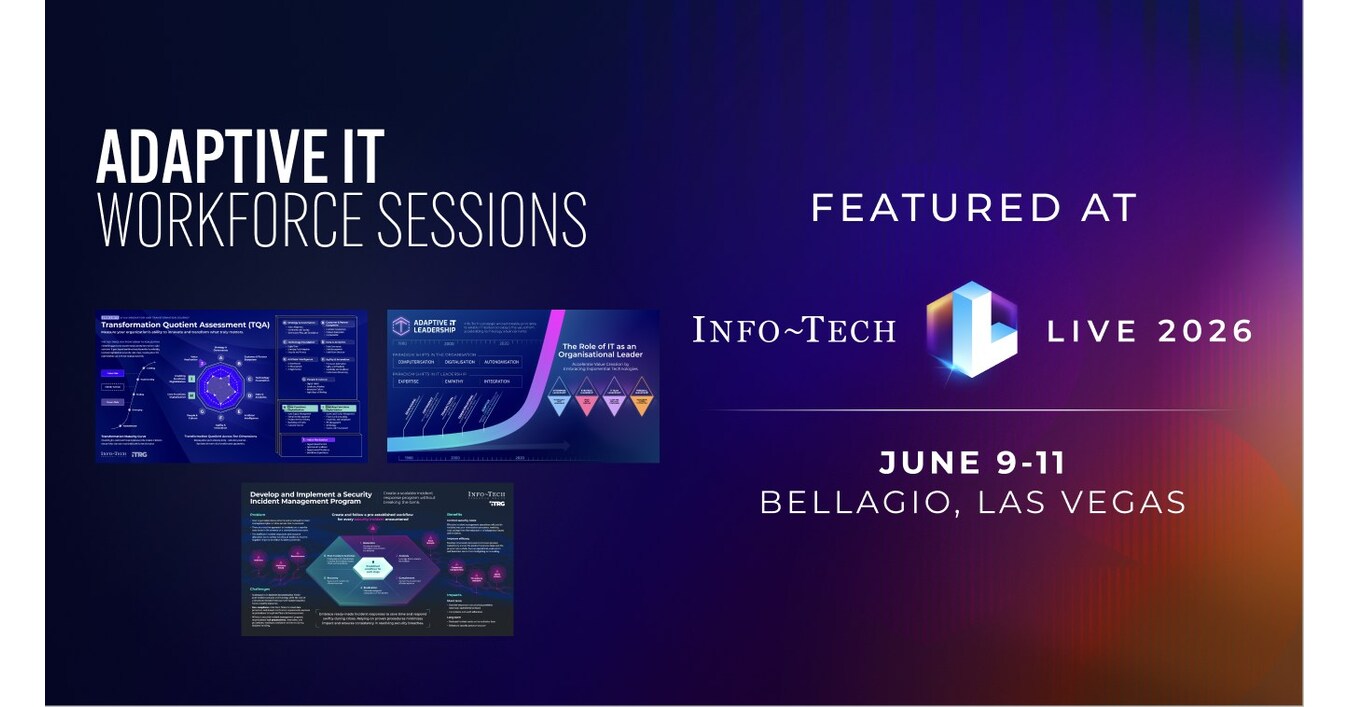 Adaptive IT Workforce Takes Center Stage at Info-Tech LIVE 2026 in Las ...