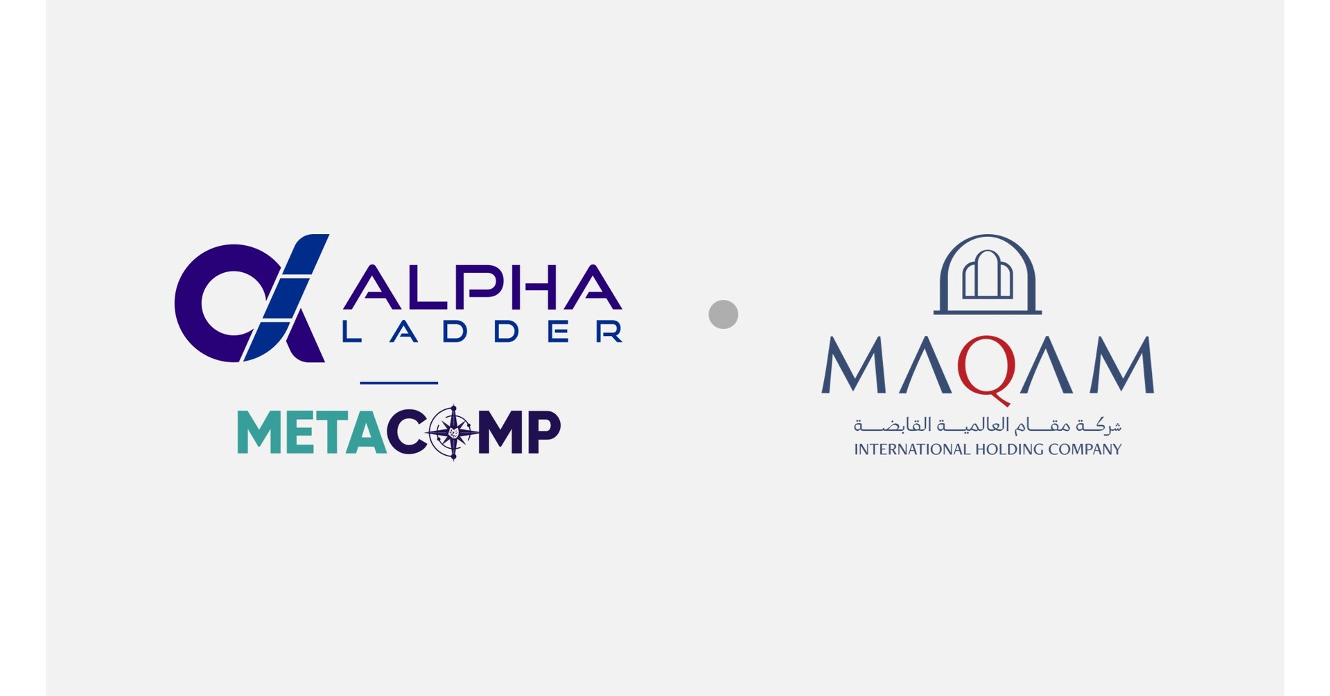 Alpha Ladder Group and MetaComp Partner with Maqam International ...