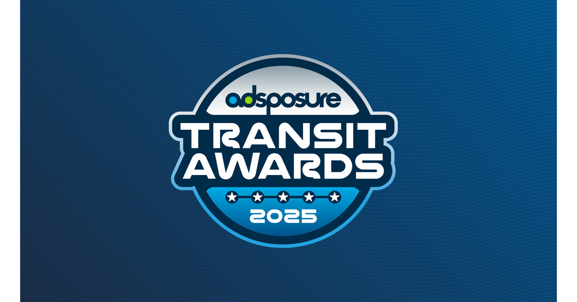 Adsposure Kicks Off Fifth Annual Transit Awards, Celebrating the Best ...