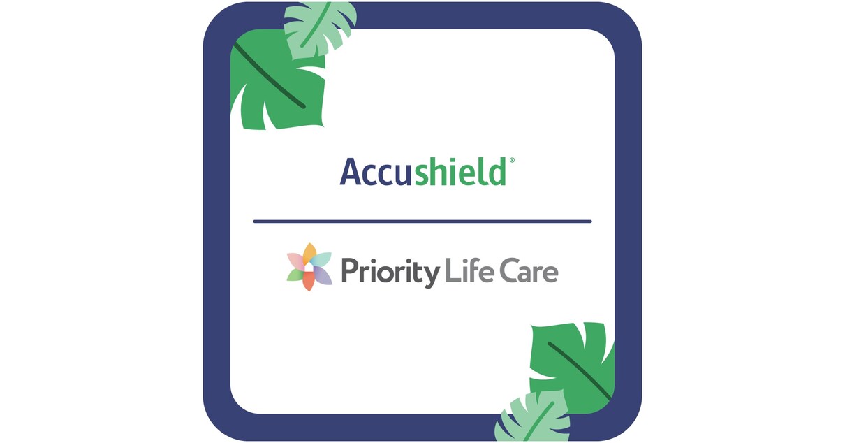 Priority Life Care Selects Accushield Across Its Entire Portfolio to ...