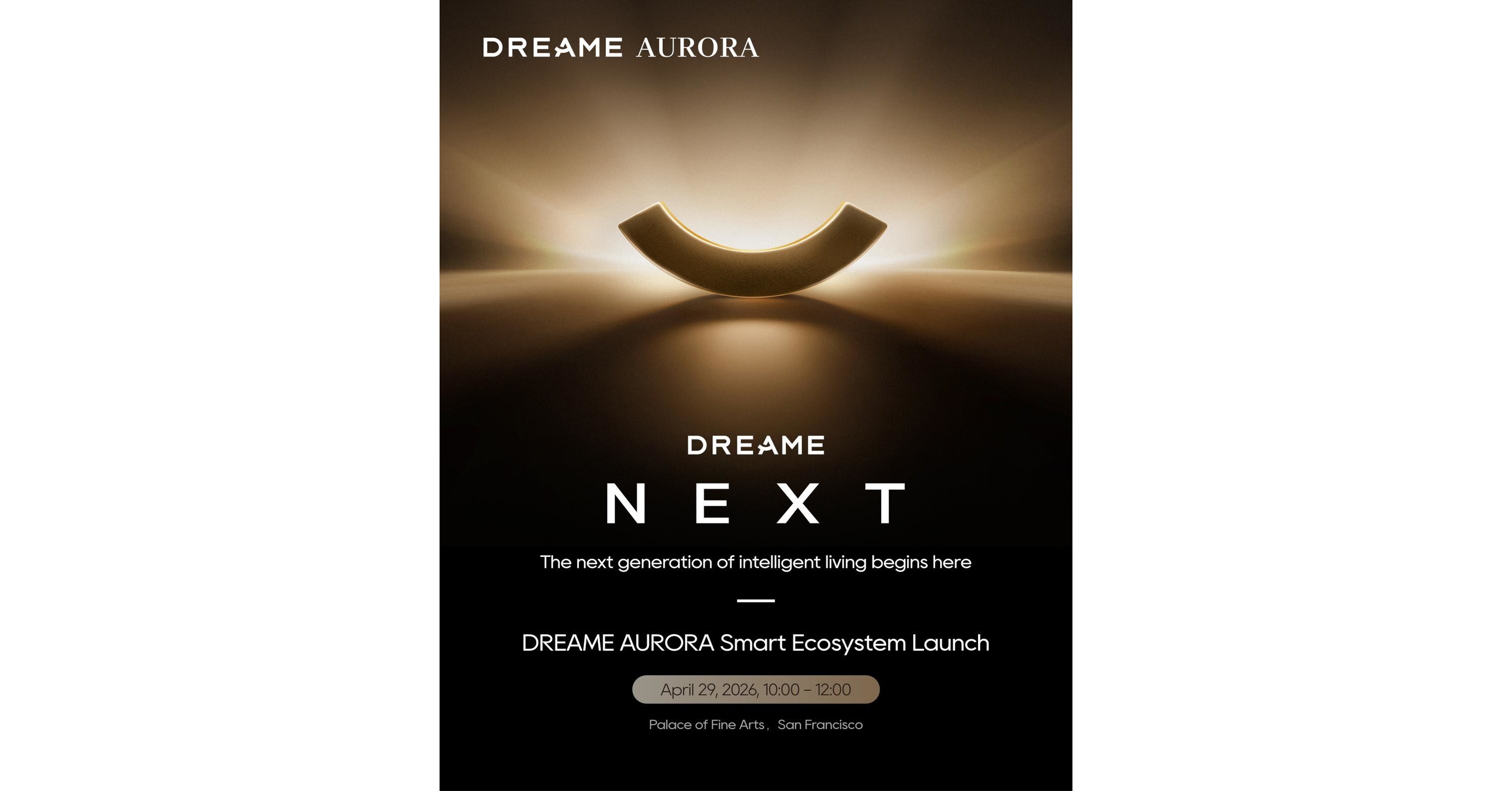 Next-Gen Smart Terminal Tech Breakthrough: DREAME AURORA Announces ...