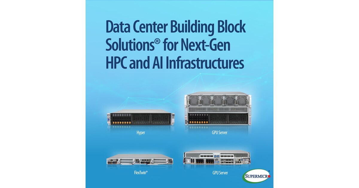 Supermicro Expands Data Center Building Block Solutions® Flexibility ...