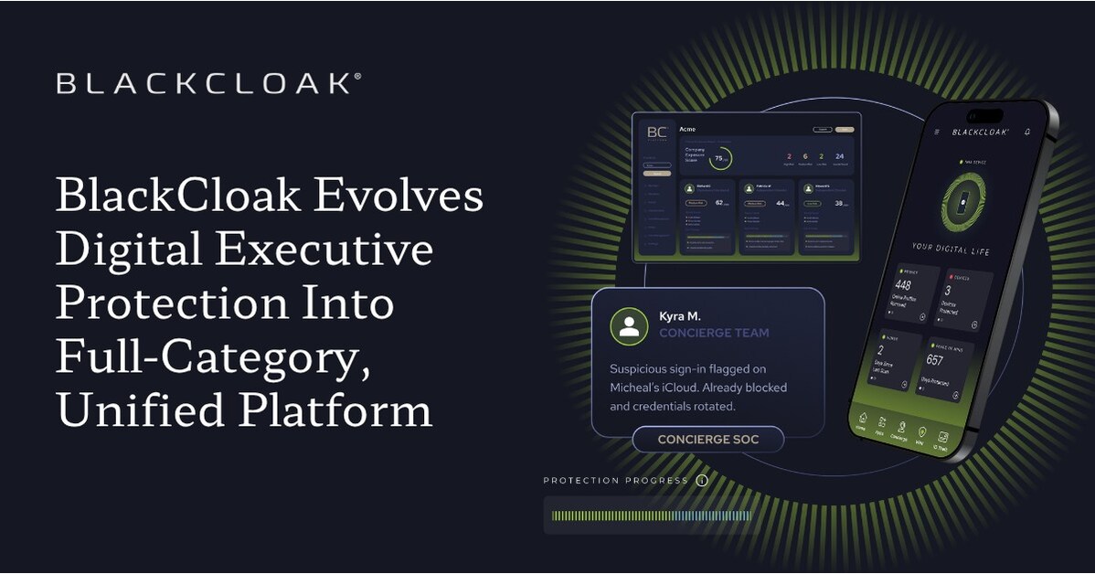 BlackCloak Evolves Digital Executive Protection Into Full-Category ...
