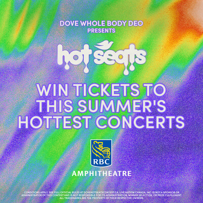 Dove Whole Body Deo Launches "Hot Seats," Giving Canadians the Chance ...