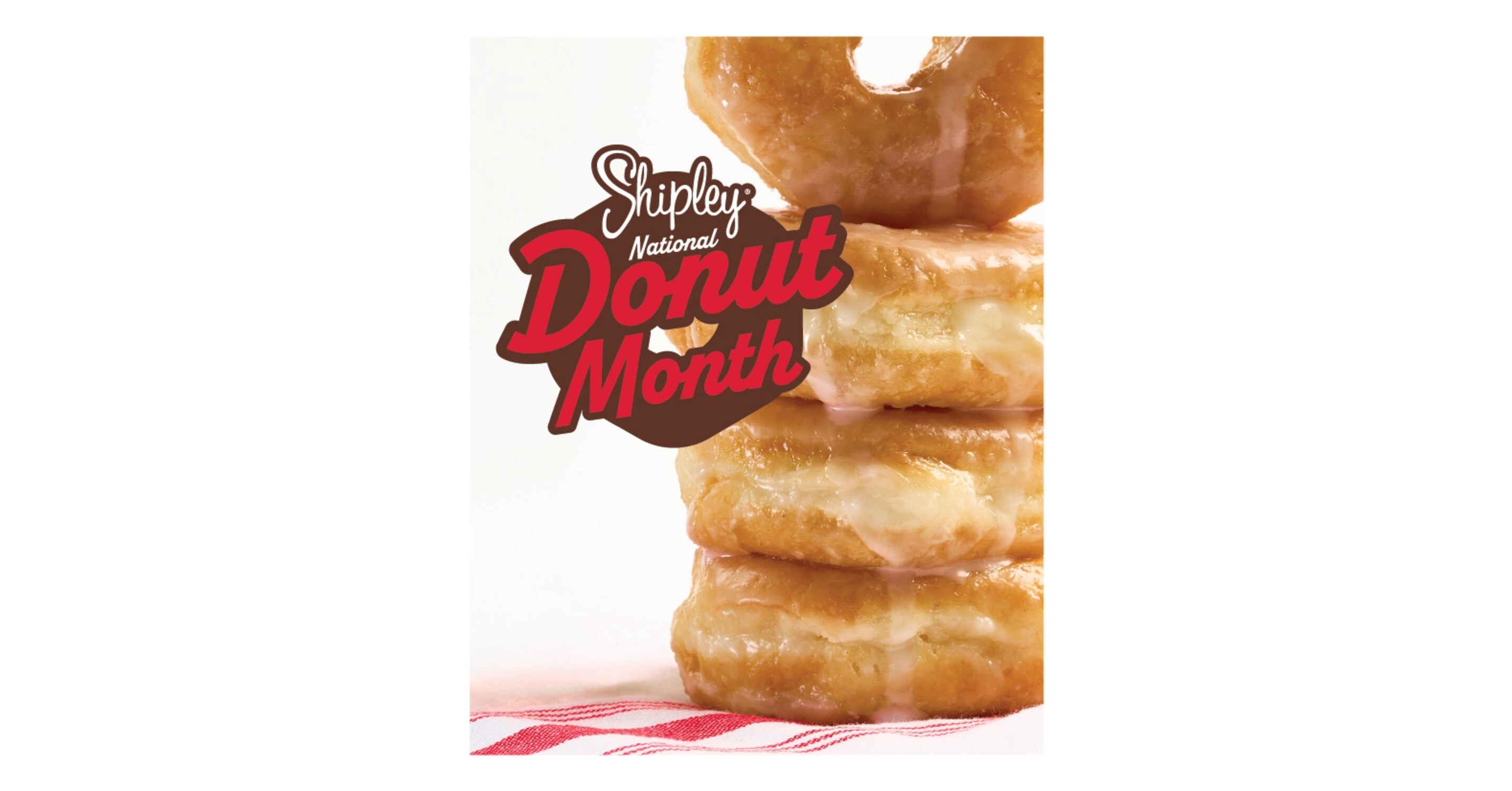 SHIPLEY DONUTS TURNS NATIONAL DONUT DAY INTO MONTH-LONG CELEBRATION ...